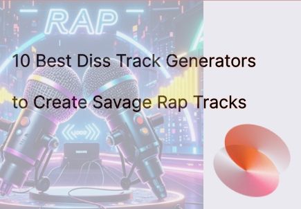 10 Best Diss Track Generators to Create Savage Rap Tracks